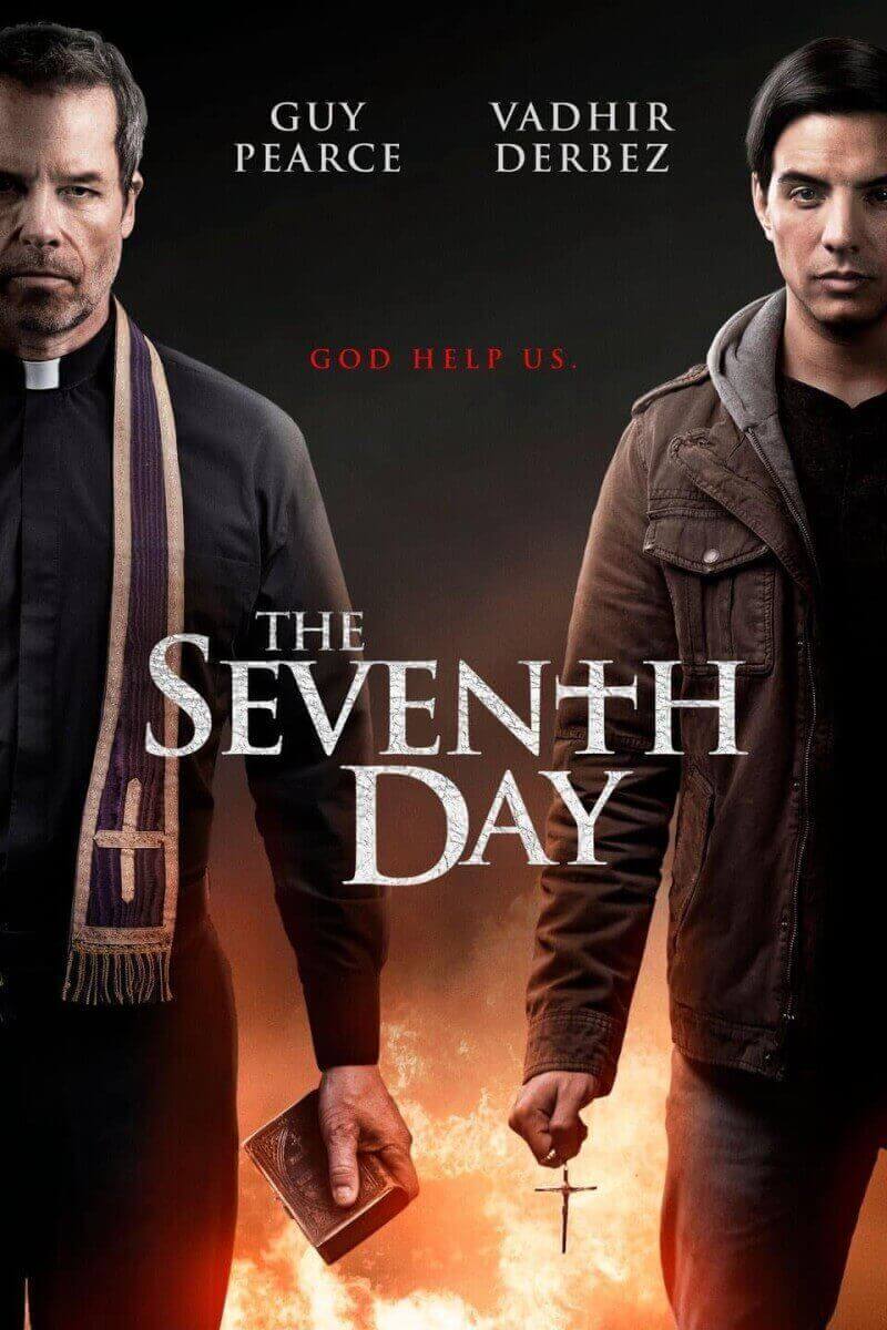 [Review] THE SEVENTH DAY Retreads Old Ideas from Past Religious Horror ...